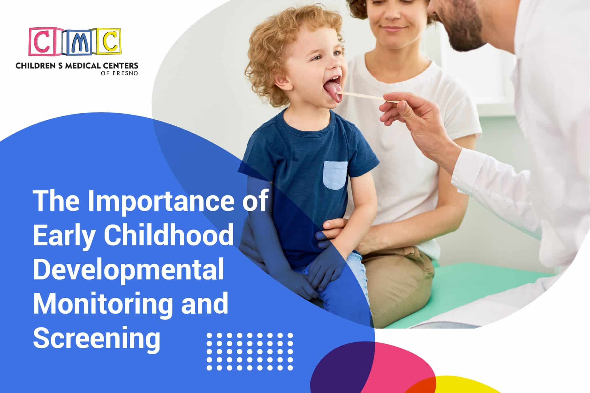 Early Childhood Developmental Monitoring and Screening: Guide