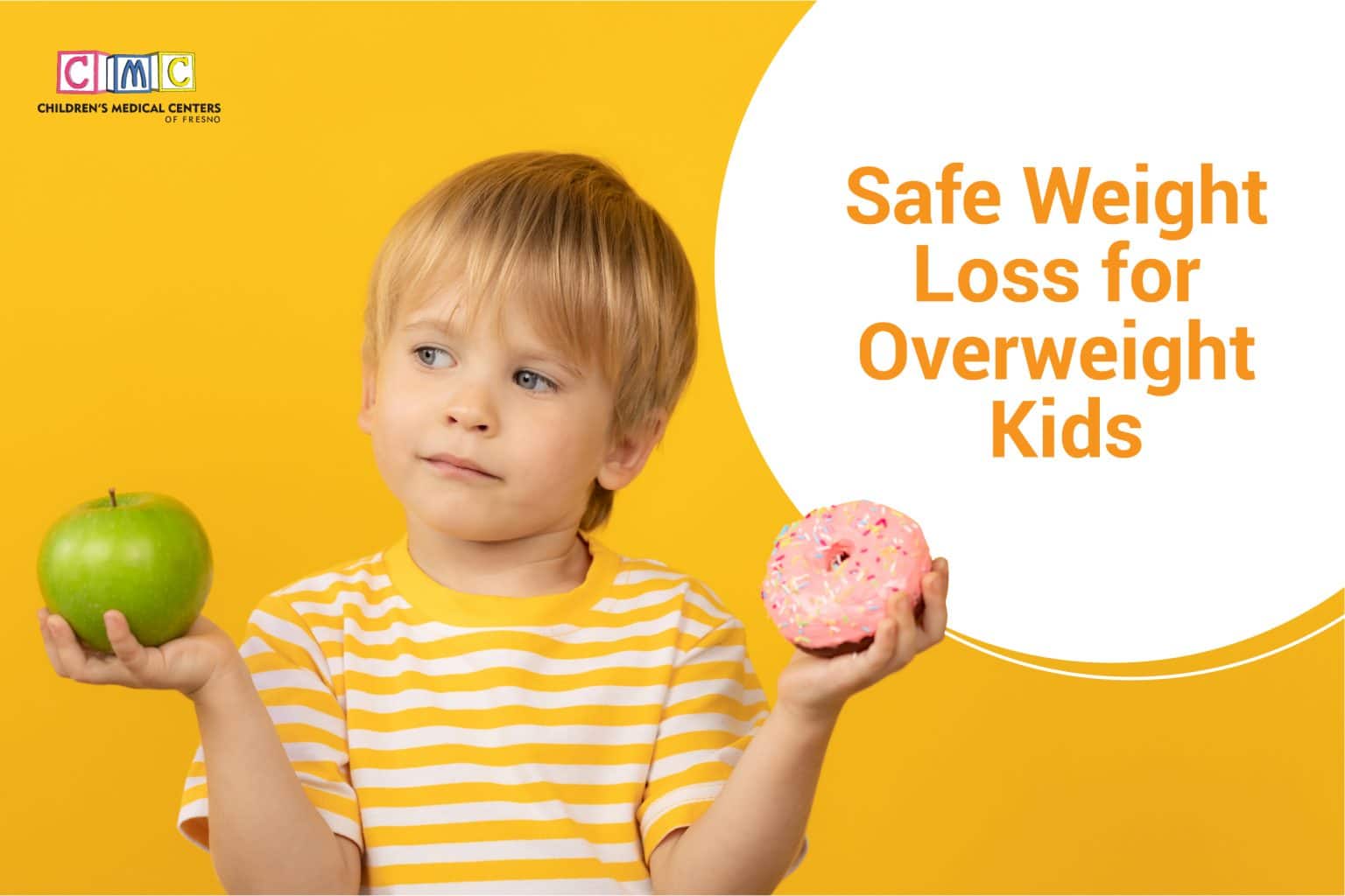 Safe Weight Loss for Overweight Kids | Children's Medical Centers of Fresno