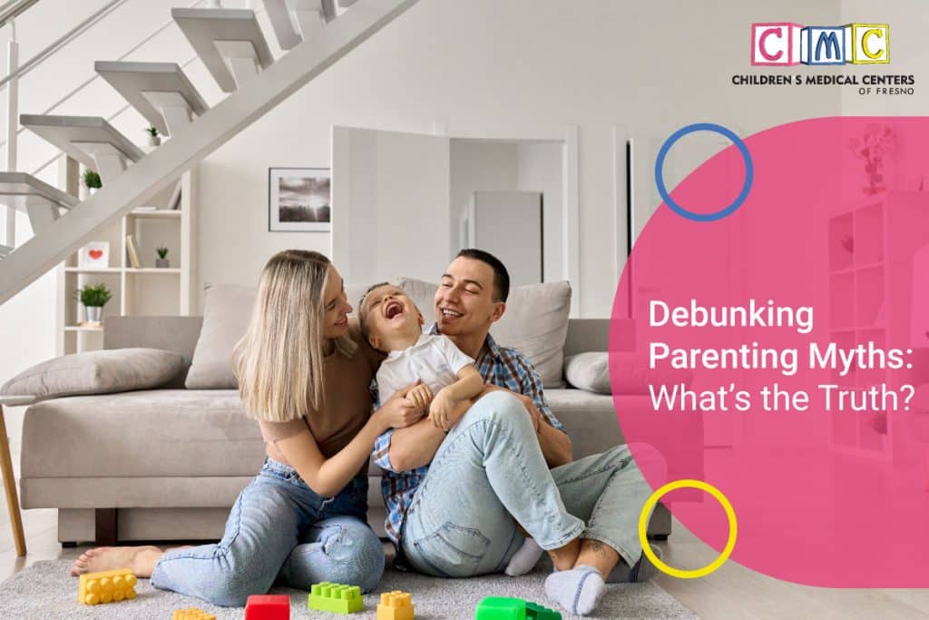 Debunking Parenting Myths What S The Truth