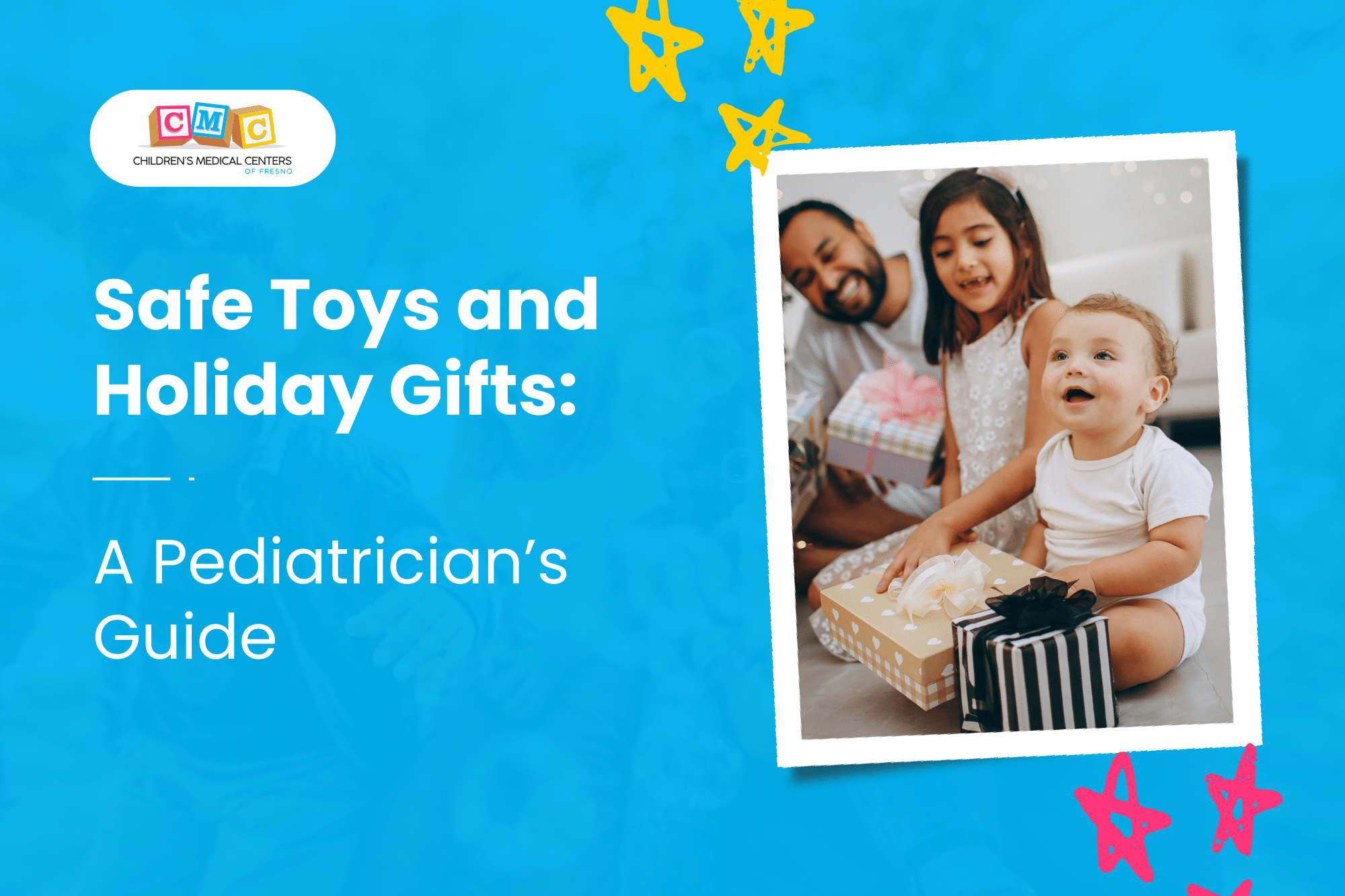 Safe Toys and Holiday Gifts: A Pediatrician’s Guide